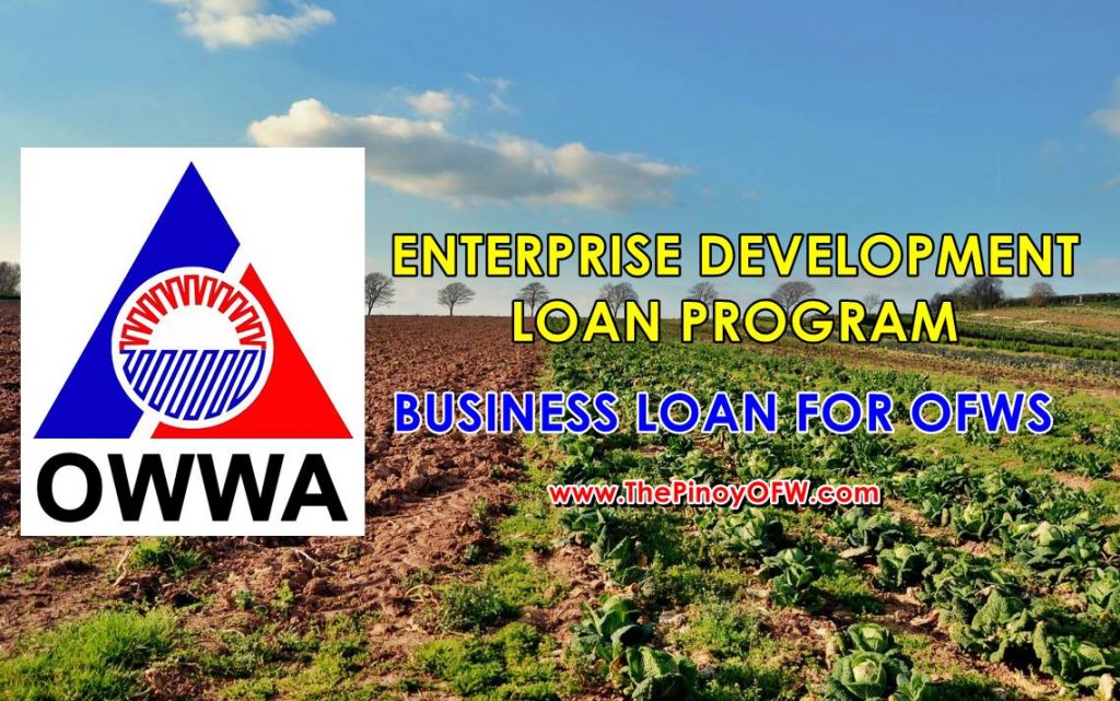 OWWA Enterprise Development and Business Loan Program OFWs - The Pinoy OFW