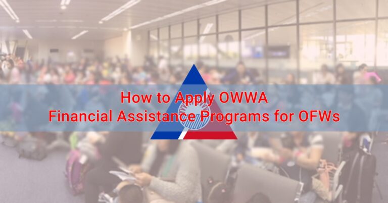 How to Apply OWWA Financial Assistance Programs for OFWs and Seafarers ...