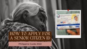How to Apply for a Senior Citizen ID in the Philippines - The Pinoy OFW