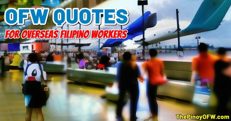 156 OFW Quotes and Captions to Inspire Filipinos - The Pinoy OFW